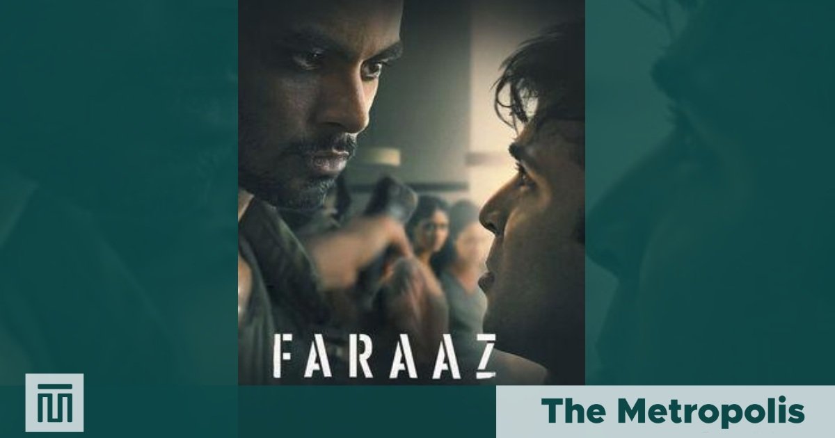 ‘Faraaz’ gets clearance from Delhi High Court – The Metropolis ‘Faraaz’ gets clearance from Delhi High Court – The Metropolis